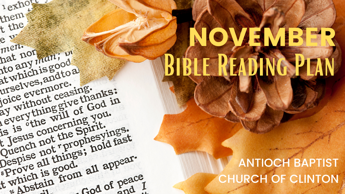 Nov. Bible – Antioch Baptist Church of Clinton